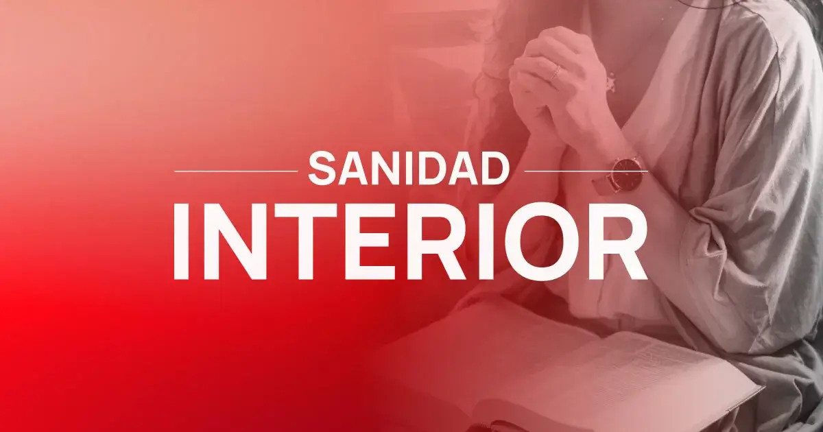 Sanidad Interior | Clases Grabadas - Canaan Plus