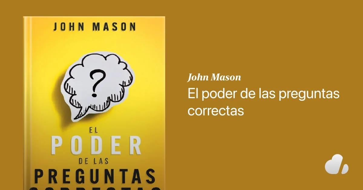 El poder de las preguntas correctas - heaventurn